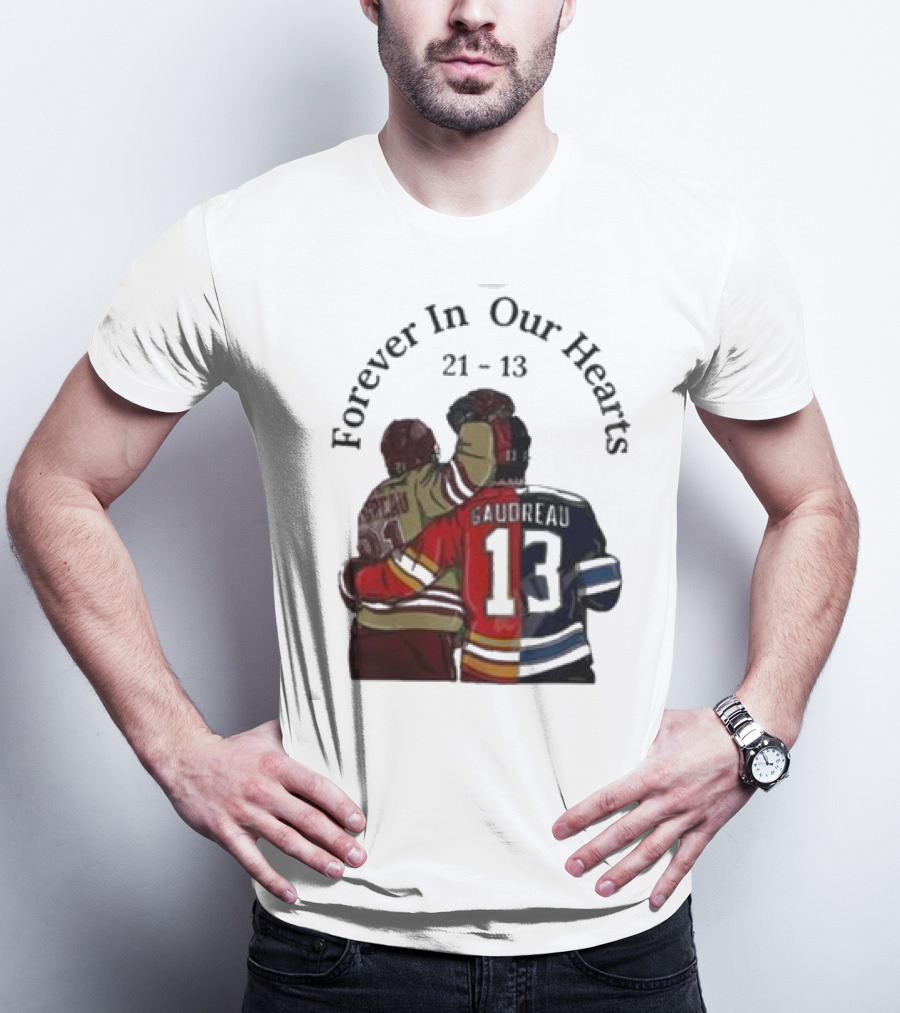 Forever In Our Hearts 21 - 13 Gaudreau T-Shirt