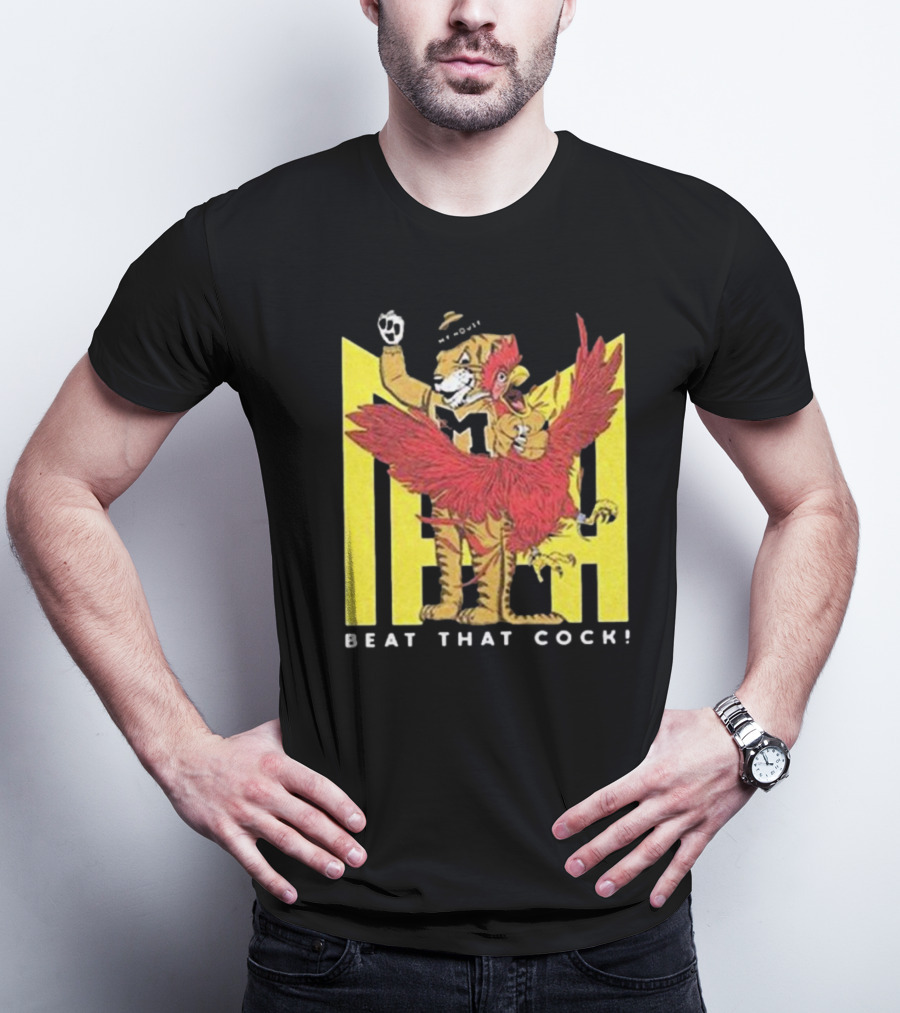 Missouri Tigers Beat That Cock Gamecocks T-Shirt