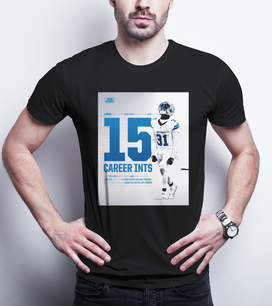 Detroit Lions Kerby Joseph 15 Career INTs Tied With James Hunter And Bobby Watkins Most INTs Since 1970 AFL-NFL Merger T-Shirt