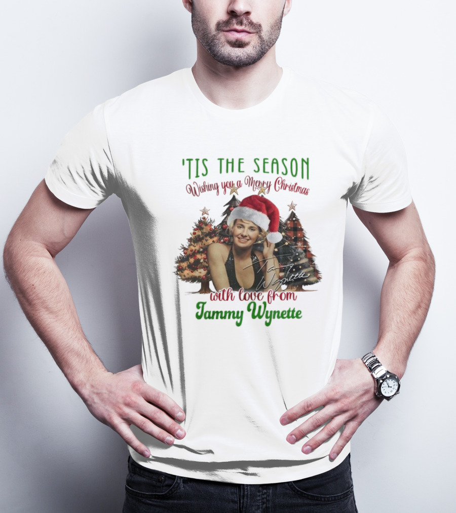 'Tis The Season Wishing You A Merry Christmas With Love From Tammy Wynette T-Shirt