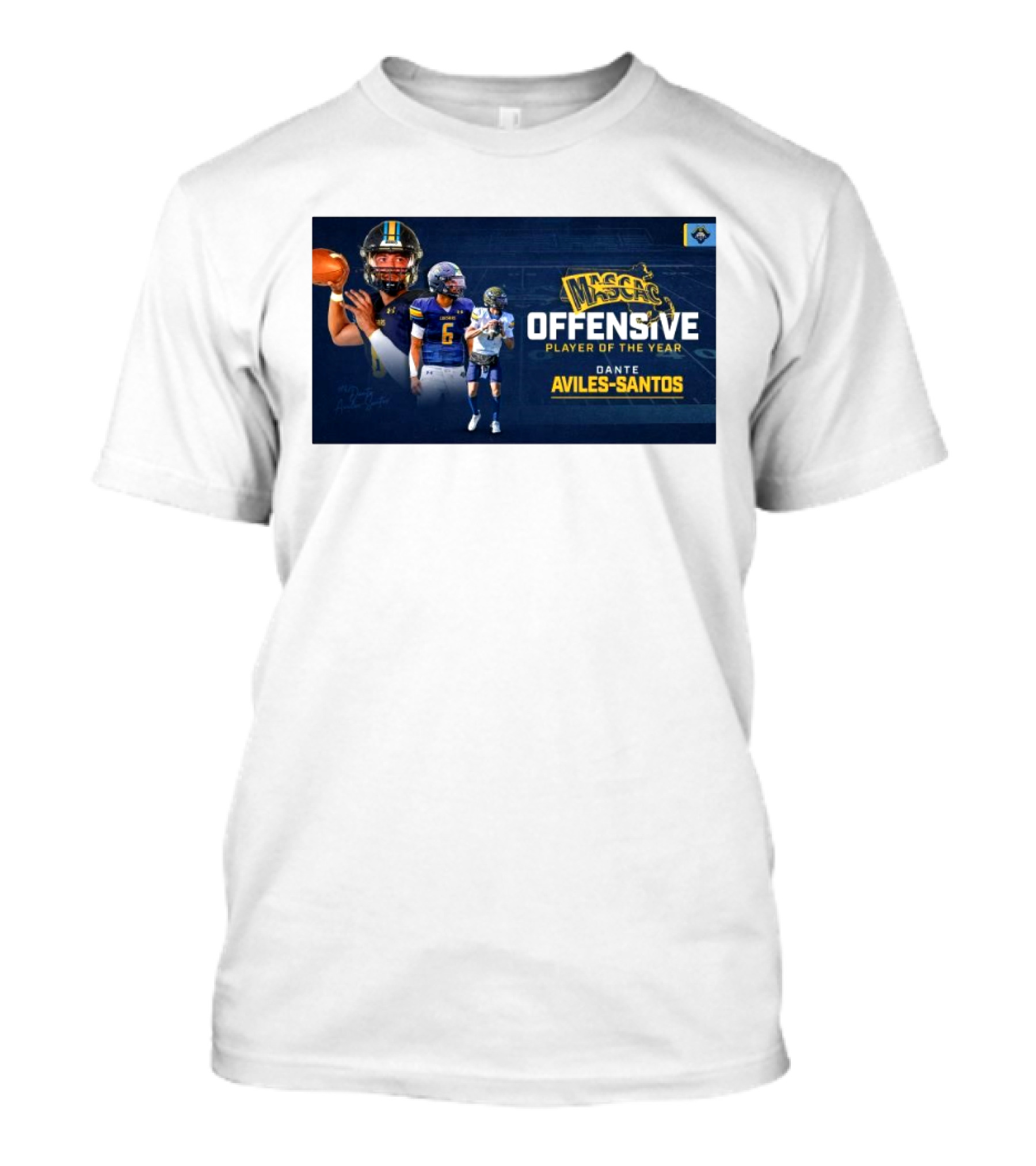 Mascac Offensive Player Of The Year Dante Aviles-Santos UMass Dartmouth Football T-Shirt