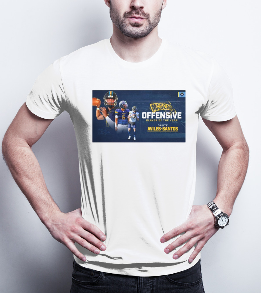 Mascac Offensive Player Of The Year Dante Aviles-Santos UMass Dartmouth Football T-Shirt