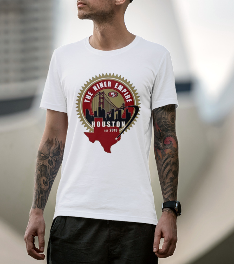 San Francisco 49ers NFL The Niner Empire Houston Est 2013 Golden Gate Bridge Skyline Badge T-Shirt