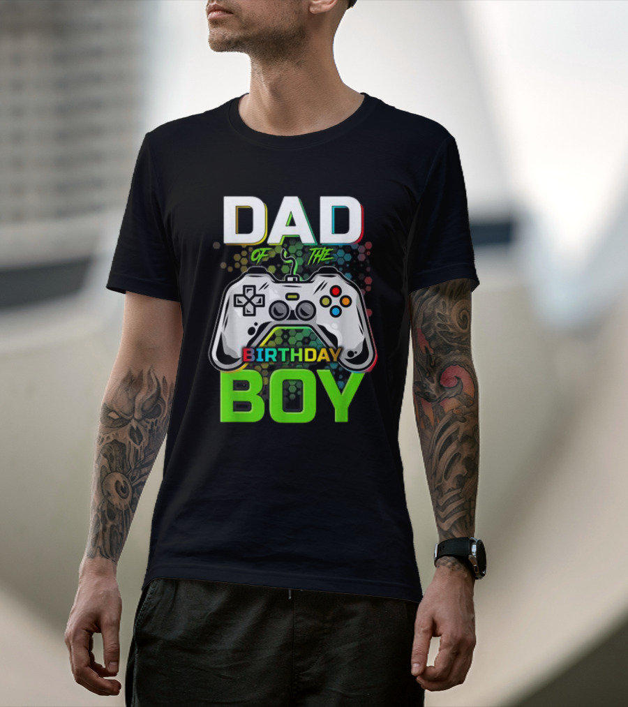 Dad Of The Birthday Boy Funny Gaming Video Gamer T-Shirt