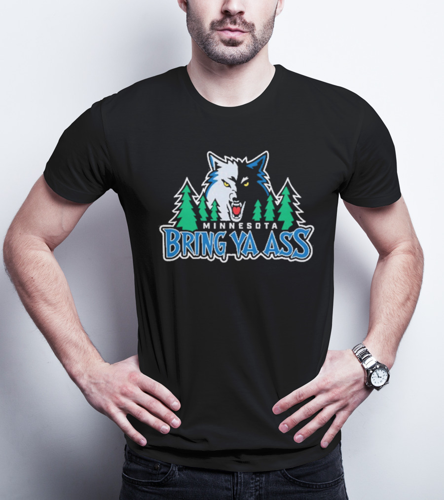 Minnesota Bring Ya Ass Wolf Logo With Trees T-Shirt