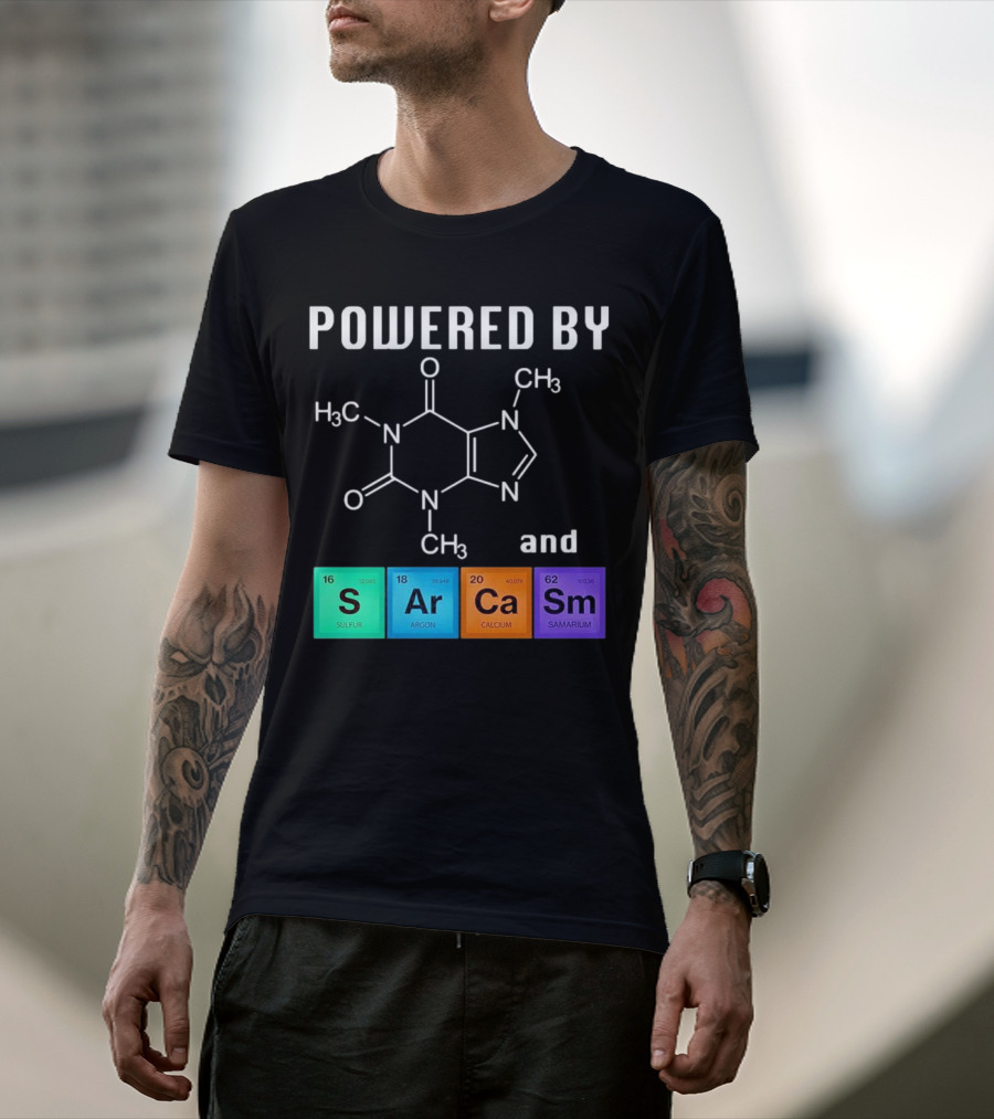 Powered By Caffeine And Sarcasm Elements T-Shirt