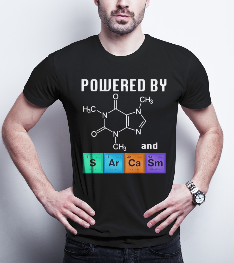 Powered By Caffeine And Sarcasm Elements T-Shirt