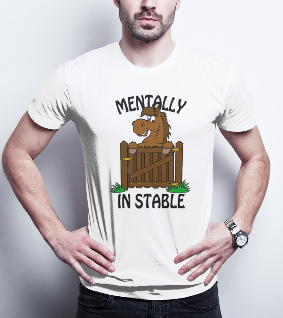 Mentally In Stable Cartoon Horse Gate Humorous T-Shirt