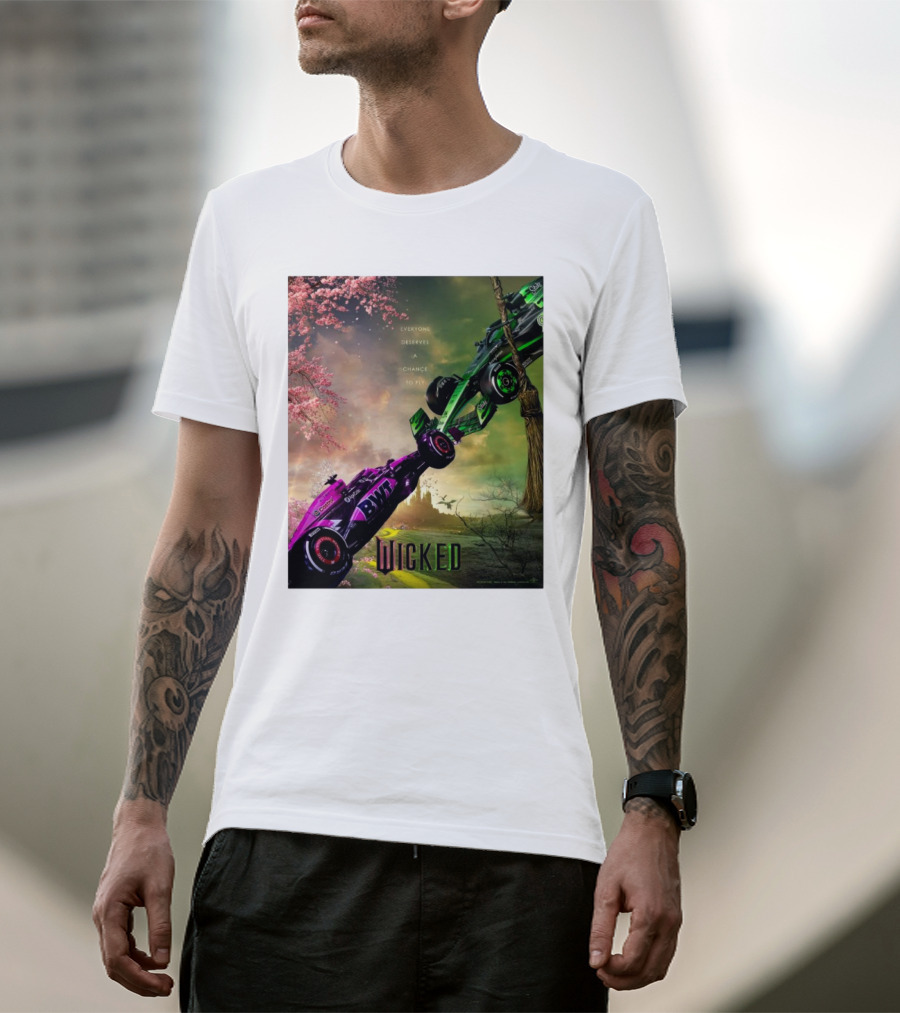 Wicked Everyone Deserves A Chance To Fly Racing Cars Vertical Sky Forest T-Shirt