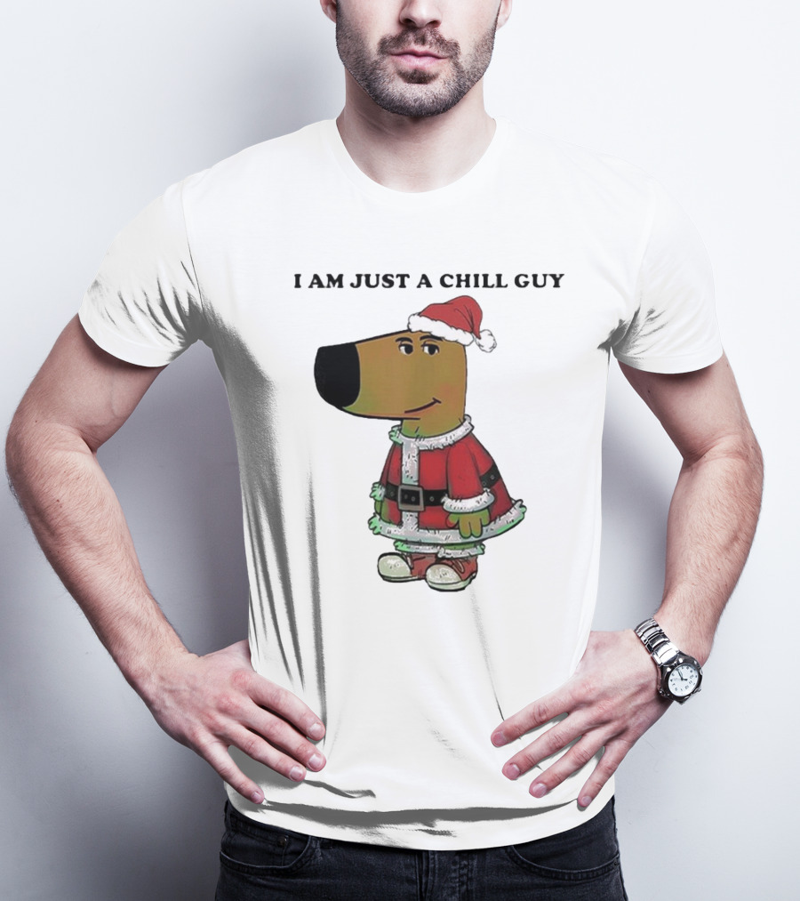 I Am Just A Chill Guy Santa Hat Christmas Meme T-Shirt