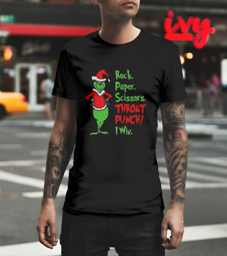 Grinch Rock Paper Scissors Throat Punch I Win Merry Christmas T-Shirt