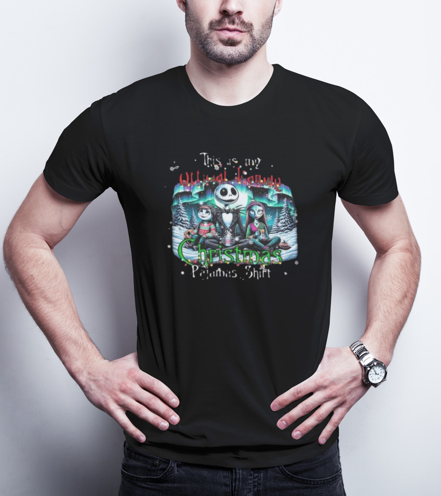 The Nightmare Before Christmas This Is My Official Family Christmas Pajamas Shirt T-Shirt