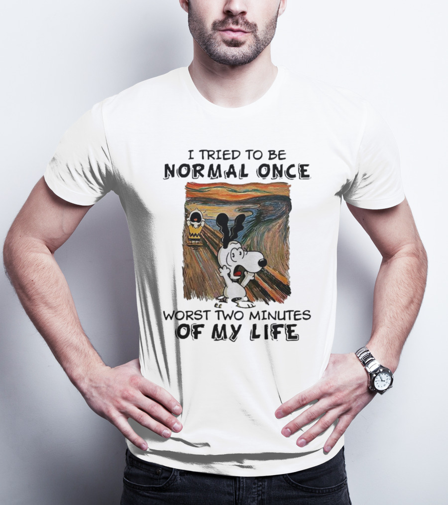 Snoopy I Tried To Be Normal Once Worst Two Minutes Of My Life Parody Of The Scream T-Shirt