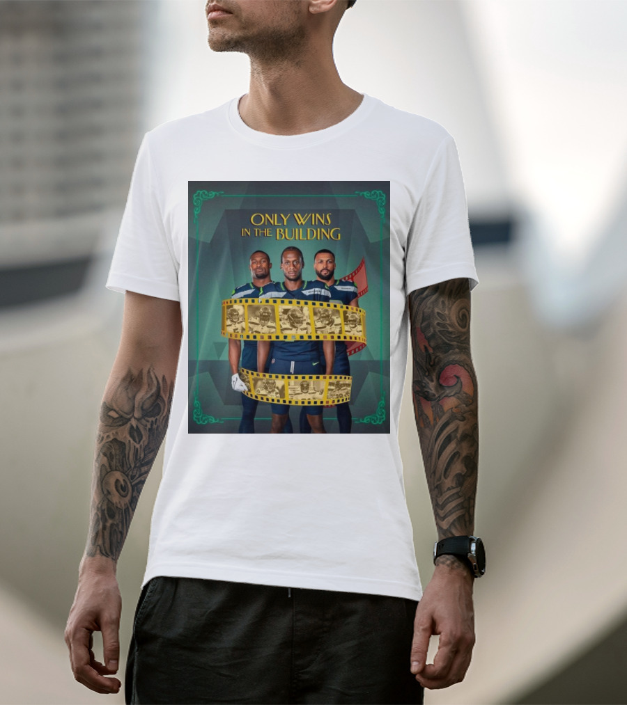 ONLY WINS IN THE BUILDING SEATTLE SEAHAWKS FILM STRIP BACKGROUND T-Shirt