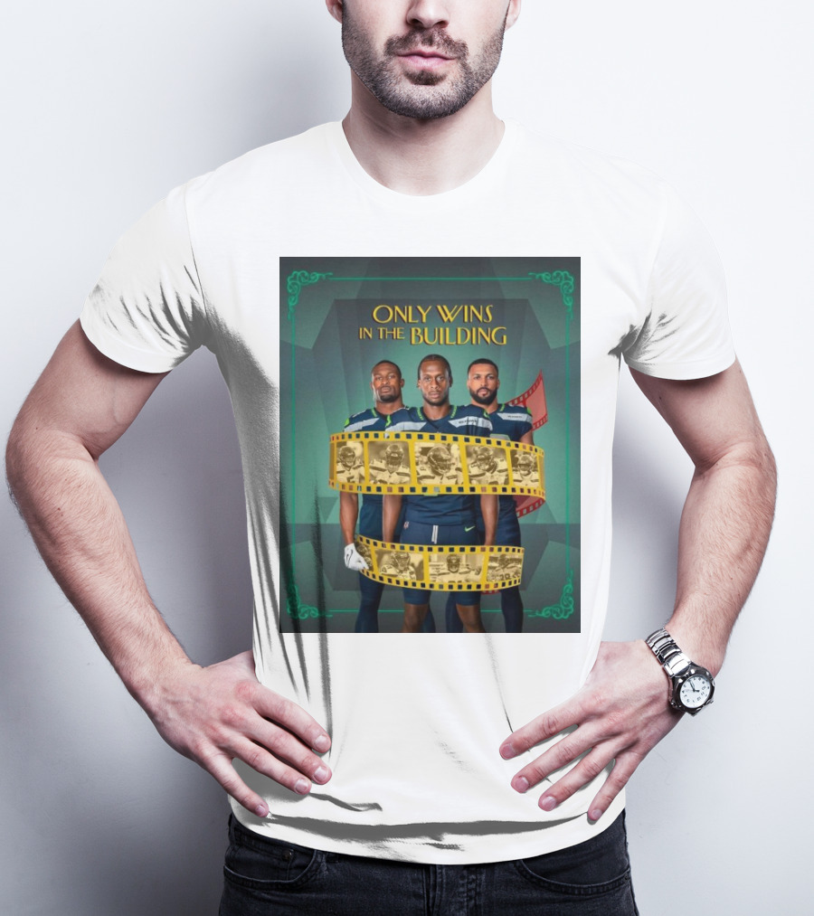 ONLY WINS IN THE BUILDING SEATTLE SEAHAWKS FILM STRIP BACKGROUND T-Shirt