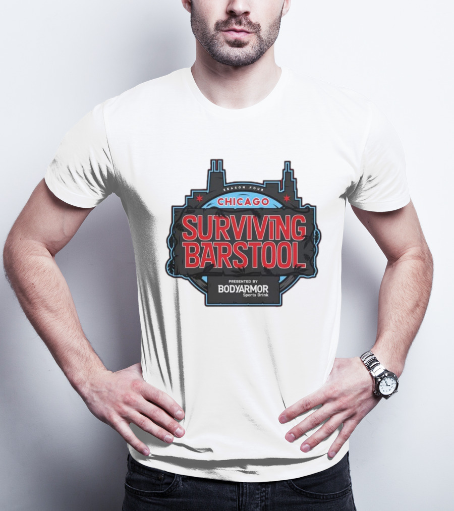Season Four Chicago Surviving Barstool Presented By Bodyarmor Sports Drink T-Shirt