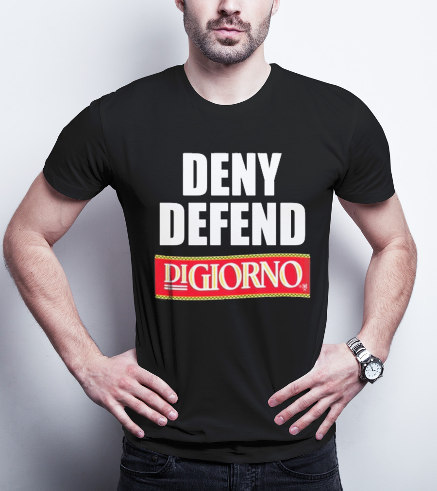 Methsyndicate Deny Defend DiGiorno Pizza T-Shirt