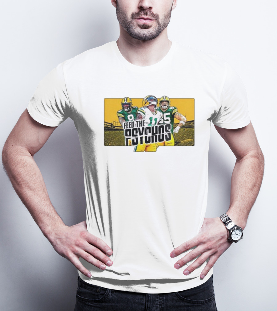 Green Bay Packers Feed The Psychos Football Fans Packers Stadium Scene T-Shirt
