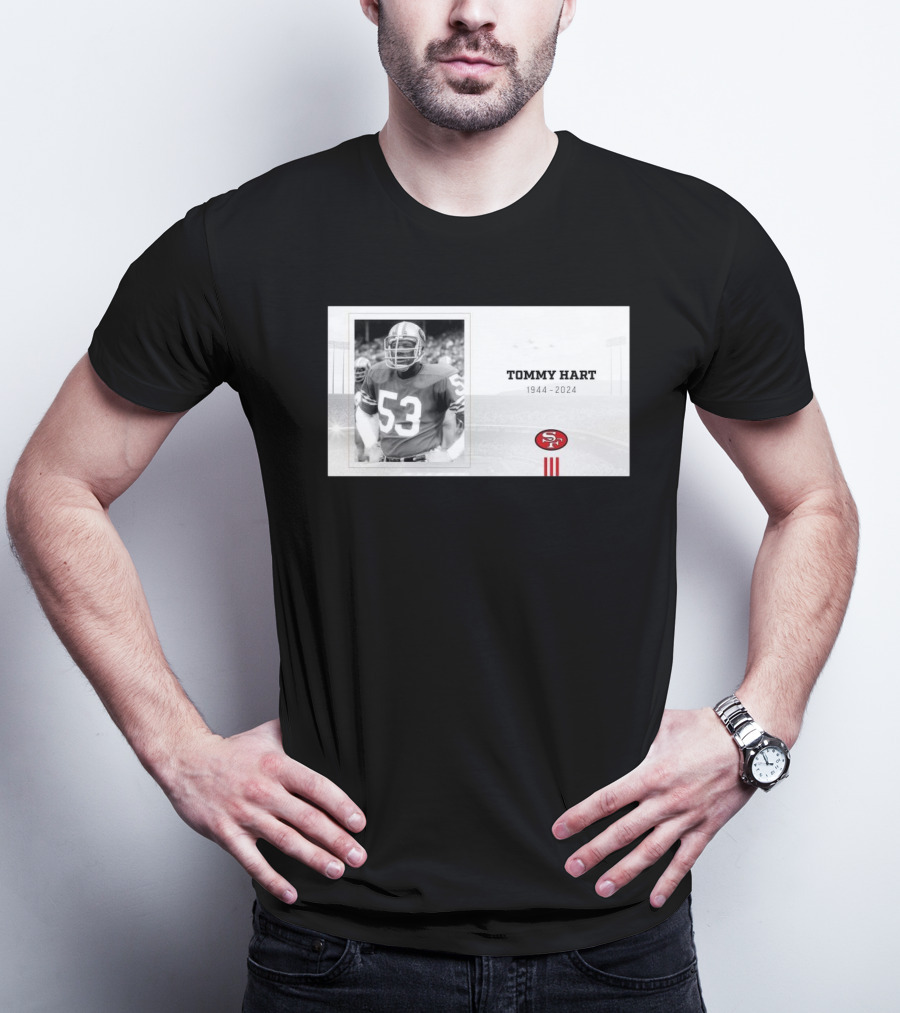 RIP Tommy Hart 53 San Francisco 49ers 1944 T-Shirt
