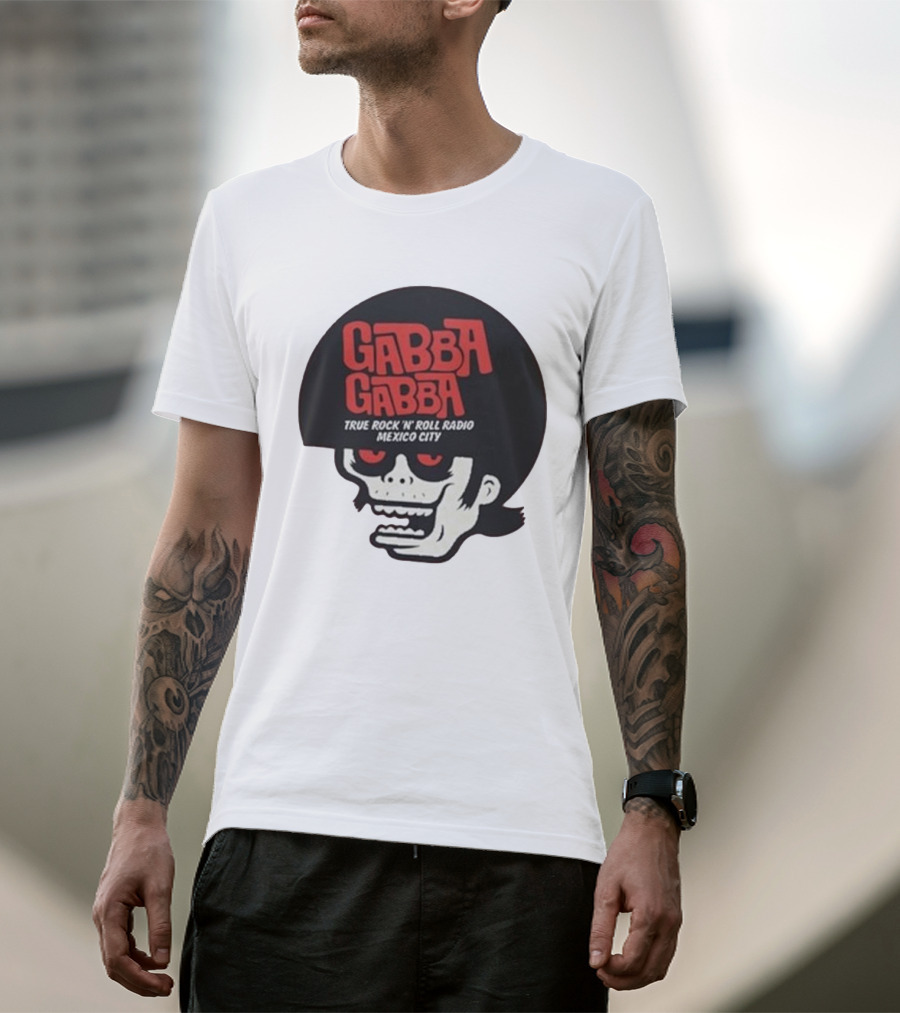 GABBA GABBA True Rock 'n' Roll Radio Mexico City Skull T-Shirt