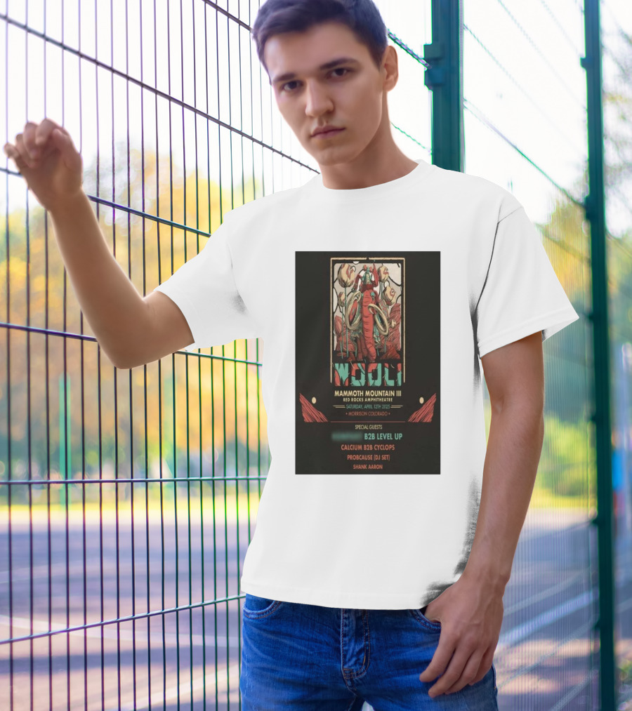 Wooli Mammoth Mountain III Red Rocks Amphitheatre Morrison CO April 12 2025 Special Guests B2B Level Up Calcium Cyclops ProbCause Shank Aaron T-Shirt