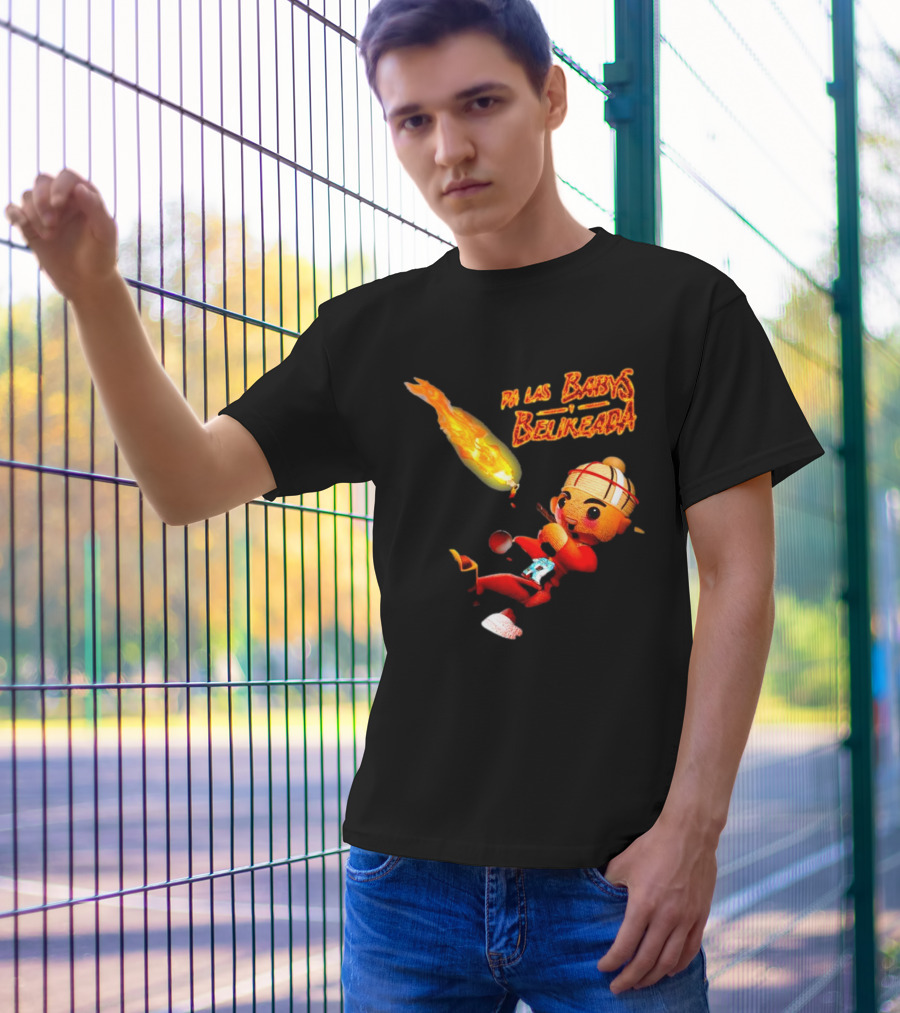 Fuerza Regida Chuyin Pa Las Babys Belikeada Fire Character T-Shirt