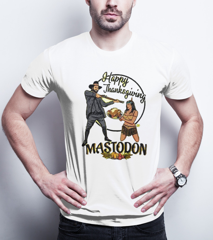 Mastodon Happy Thanksgiving Pilgrim And Native American T-Shirt