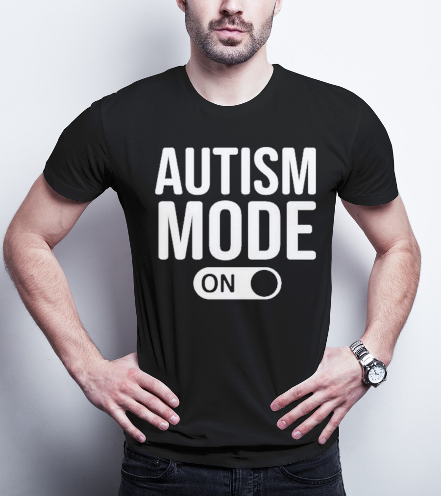 Moonshine Autism Mode On Switch T-Shirt