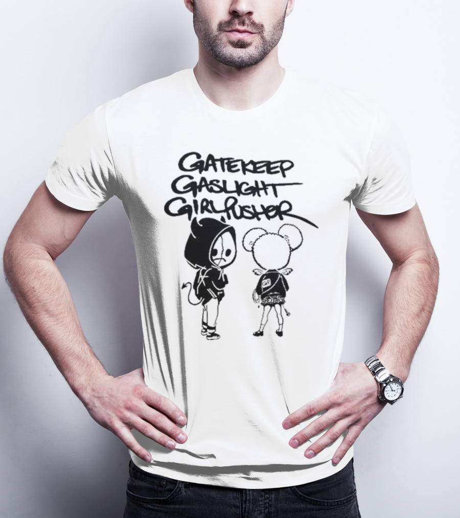 Gatekeep Gaslight Girl Pusher Streetwear Cartoon Duo T-Shirt