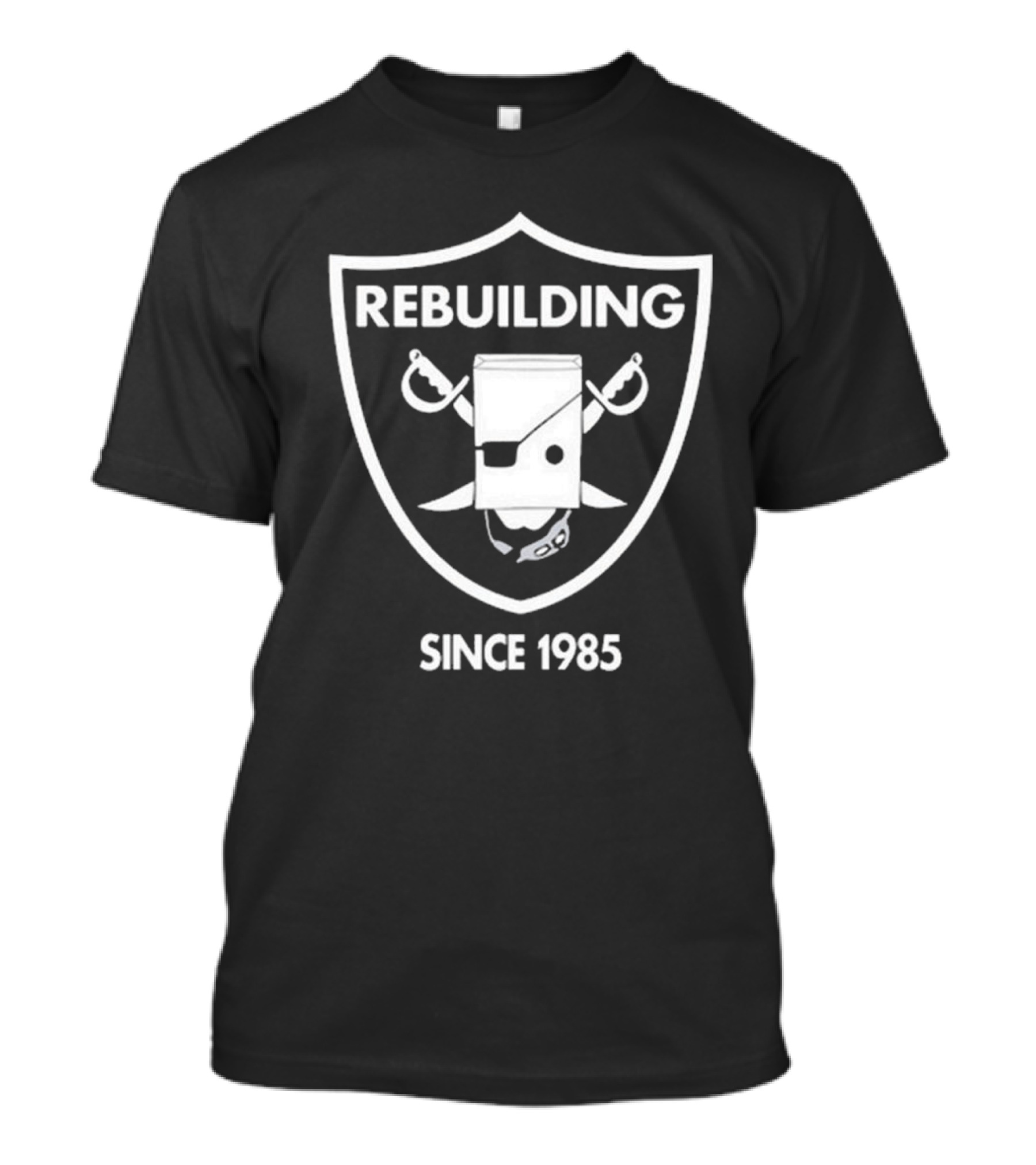 Rebuilding Since 1985 Bebetter14 Parody Design Raiders T-Shirt