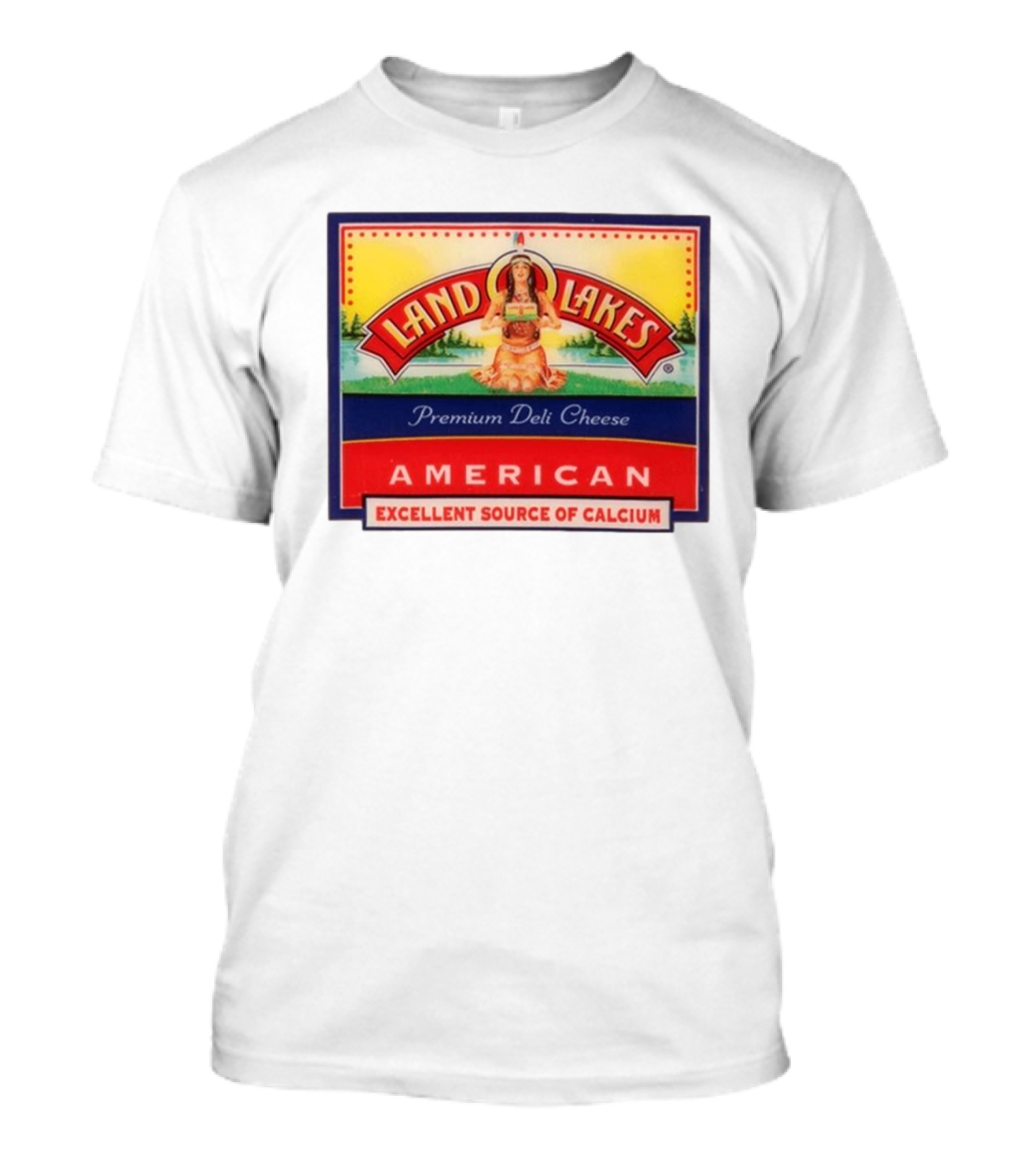 Land O Lakes Premium Deli Cheese American Excellent Source Of Calcium T-Shirt