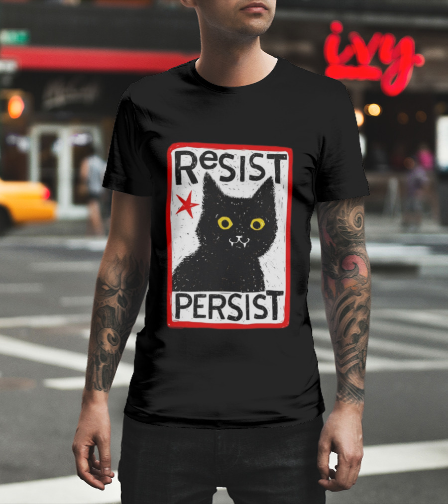 Resist Persist Black Cat Activism Red Star Empowerment T-Shirt