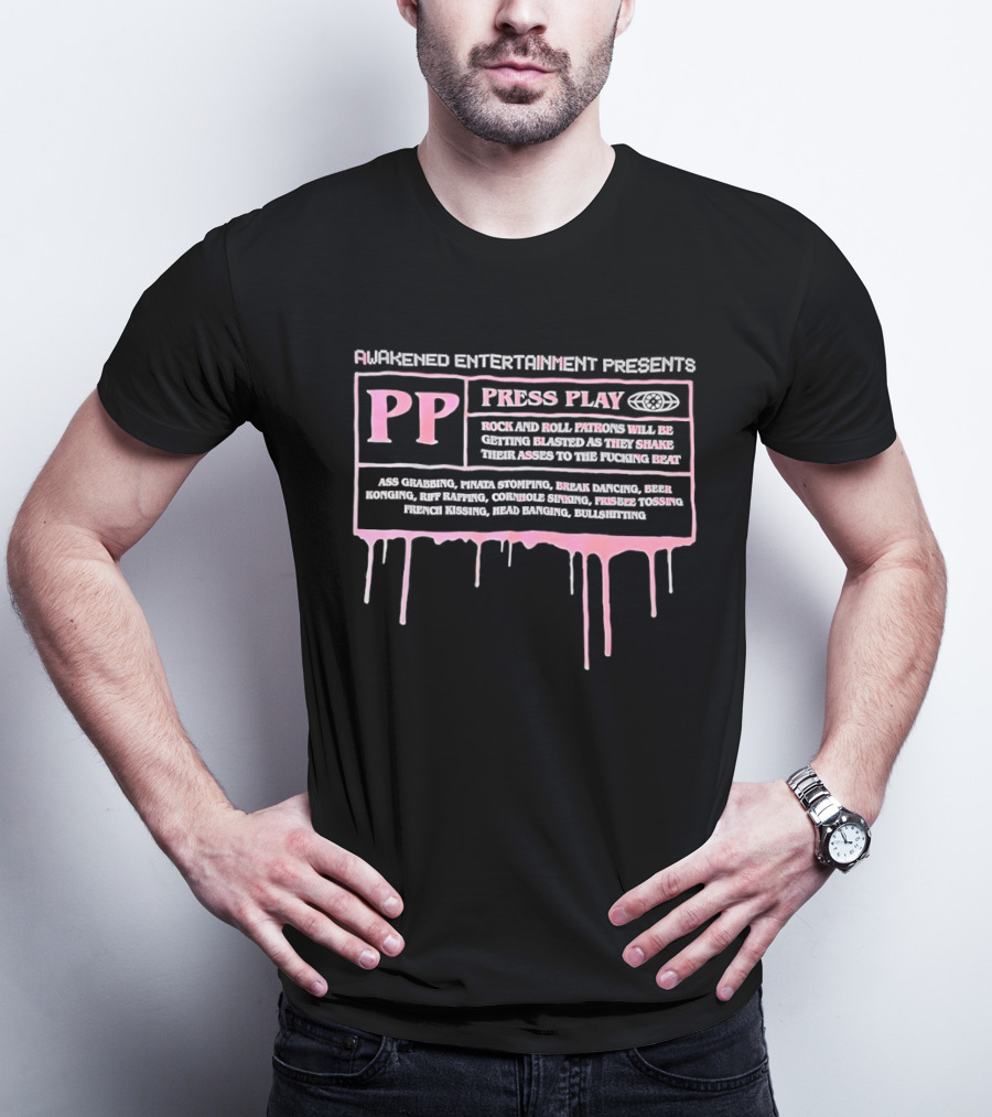 Awakened Entertainment Presents Press Play PP Music And Culture Event Highlights T-Shirt