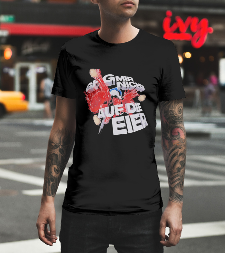 Geh Mir Nicht Mehr Auf Die Eier Spruch Mit Zerschlagenem Ei Und Roter Farbe T-Shirt