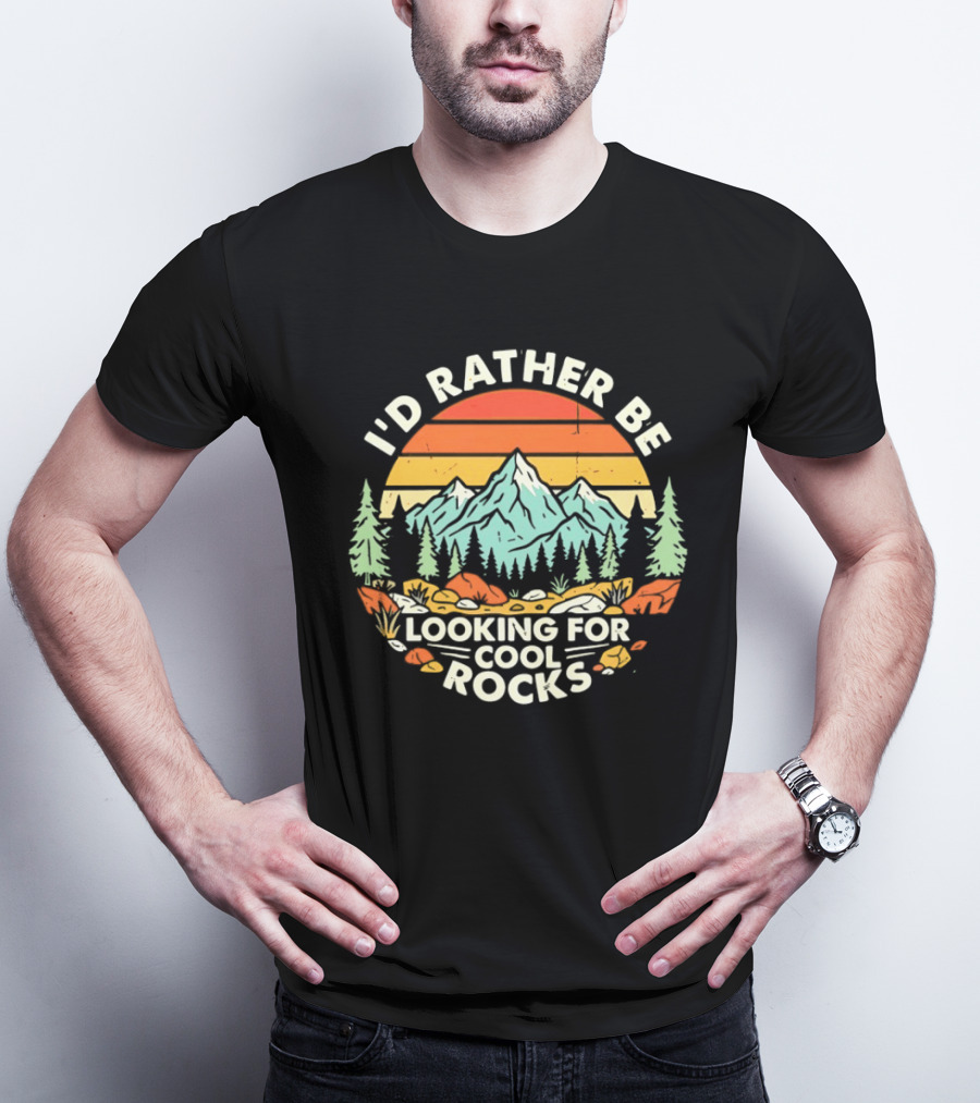 I'd Rather Be Looking For Cool Rocks Retro Mountain Adventure T-Shirt