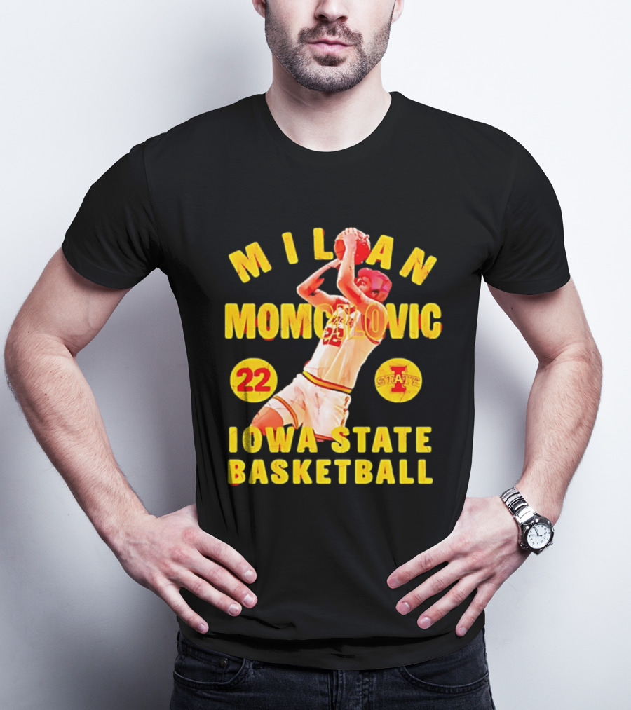Milan Momcilovic 22 Iowa State Cyclones Basketball State 2026 T-Shirt