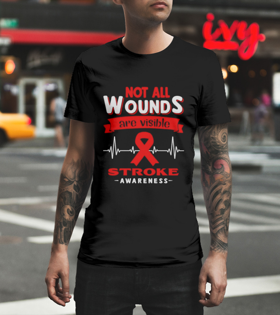 Red Ribbon Heartbeat Not All Wounds Are Visible Stroke Awareness T-Shirt