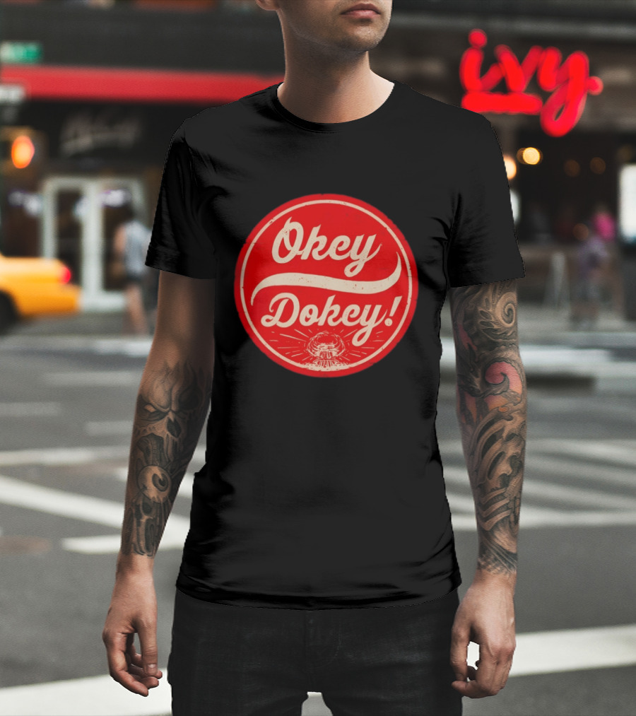 Okey Dokey The Last Drink Red Circle T-Shirt