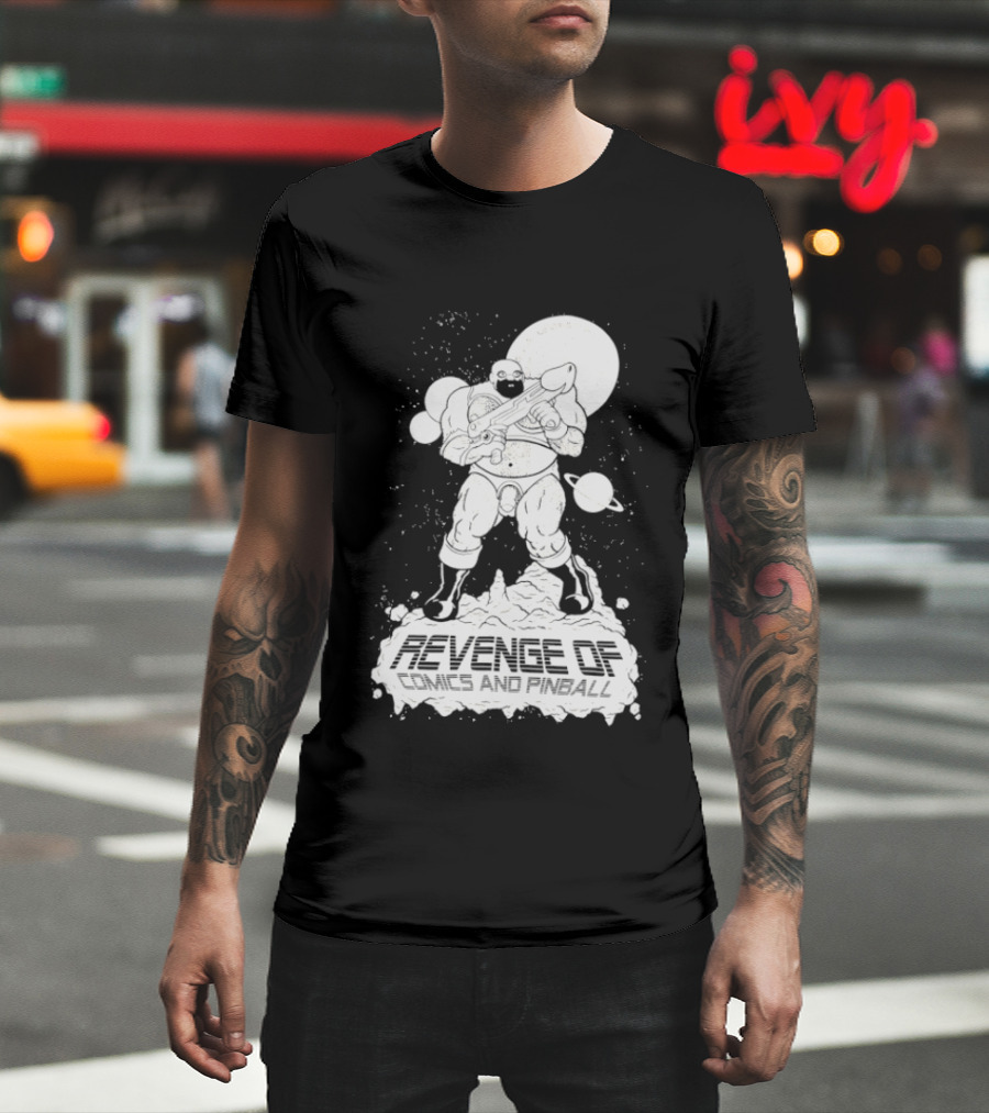 Revenge Of Comics And Pinball Spacesuit Cosmic Warrior Planet Battle T-Shirt