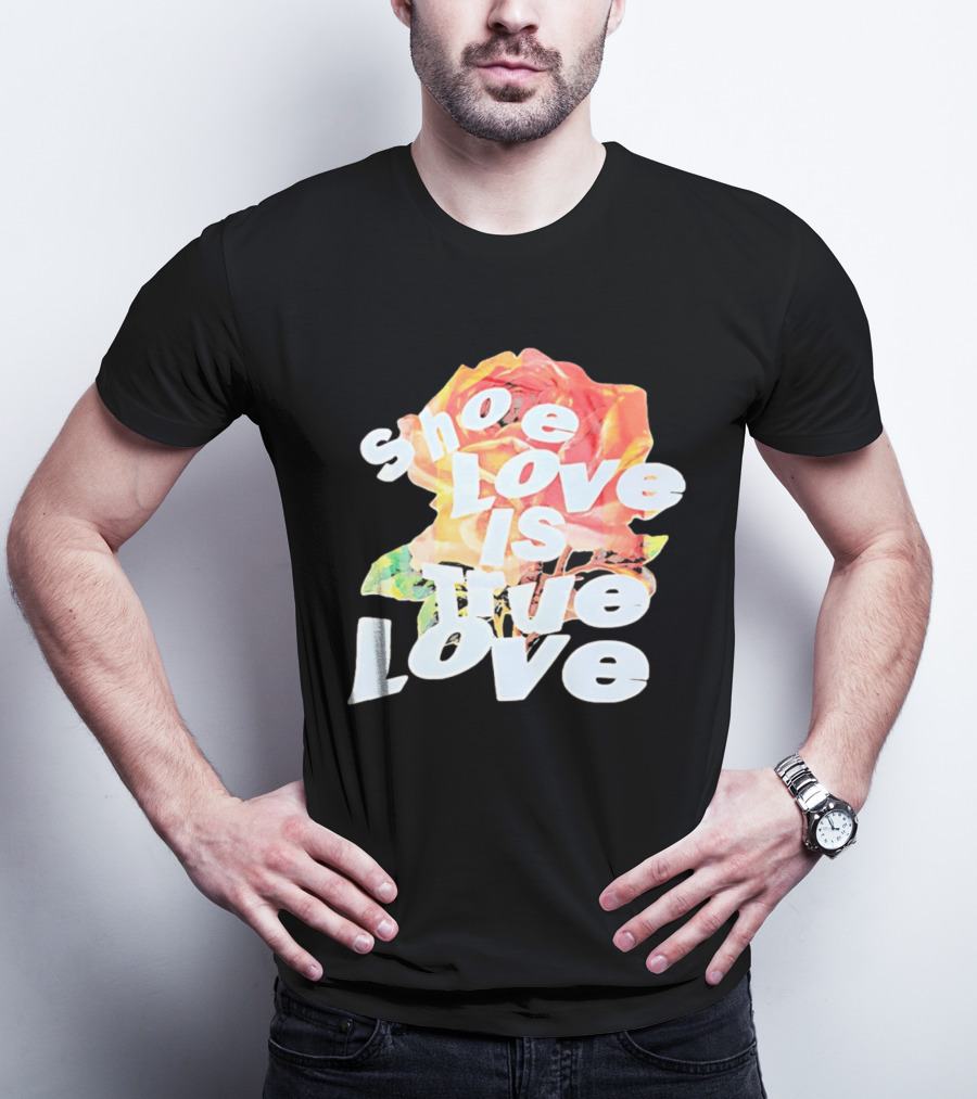 Shoe Love Is True Love Rose Art Floral T-Shirt