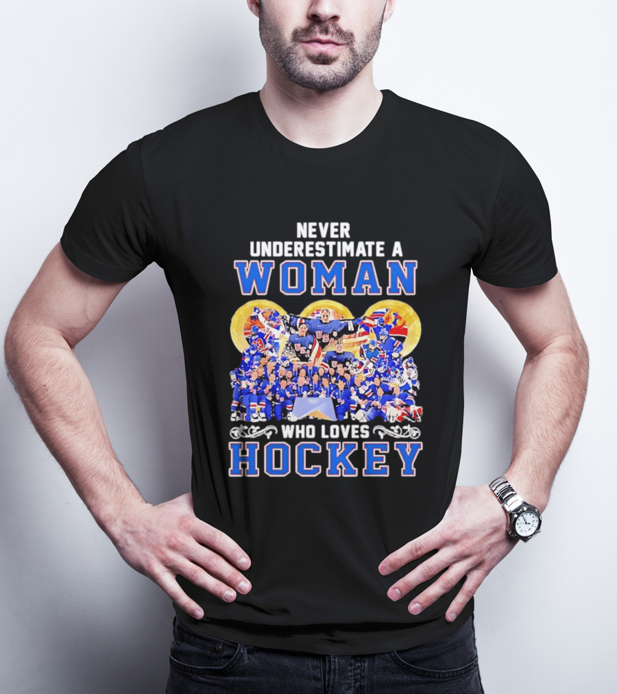 Never Underestimate A Woman Who Loves USA Hockey Team Women's Olympics T-Shirt