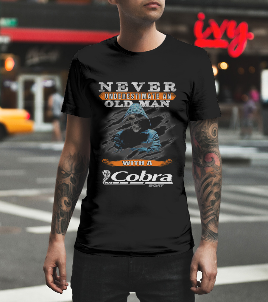 NEVER UNDERESTIMATE AN OLD MAN WITH A COBRA BOAT T-Shirt