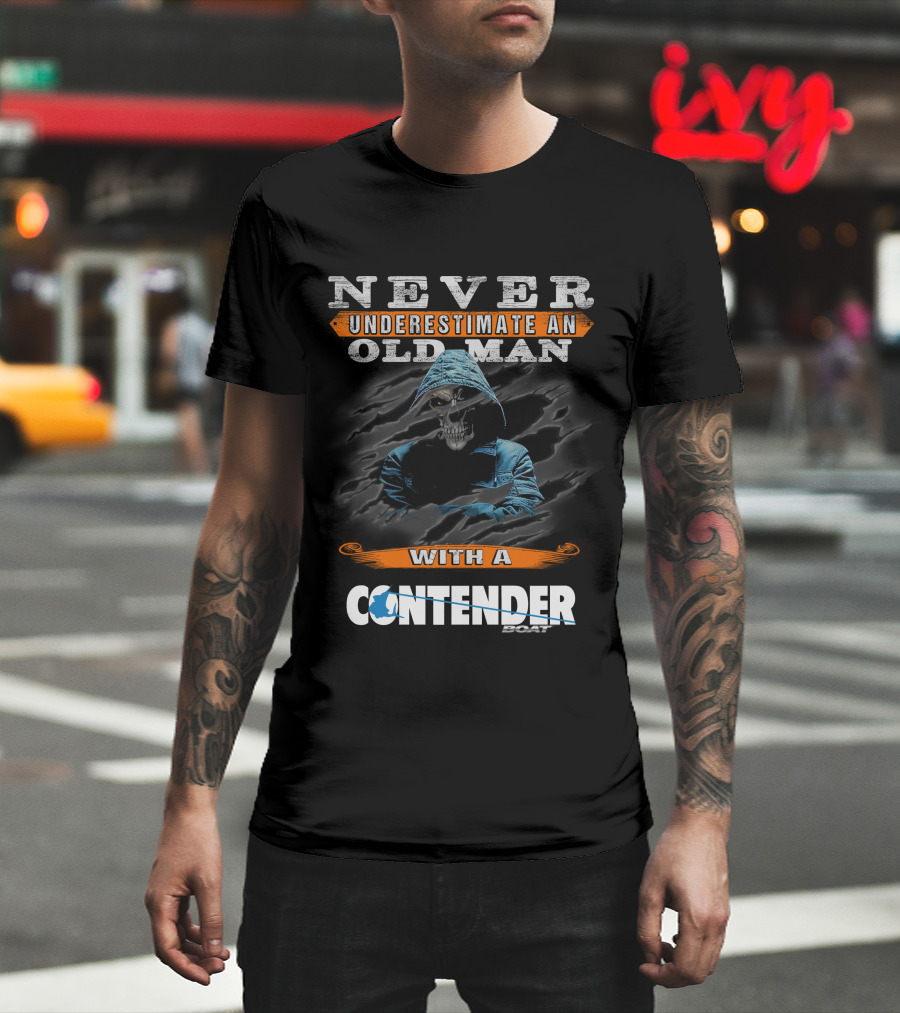 Never Underestimate An Old Man With A Contender Boat Skull T-Shirt