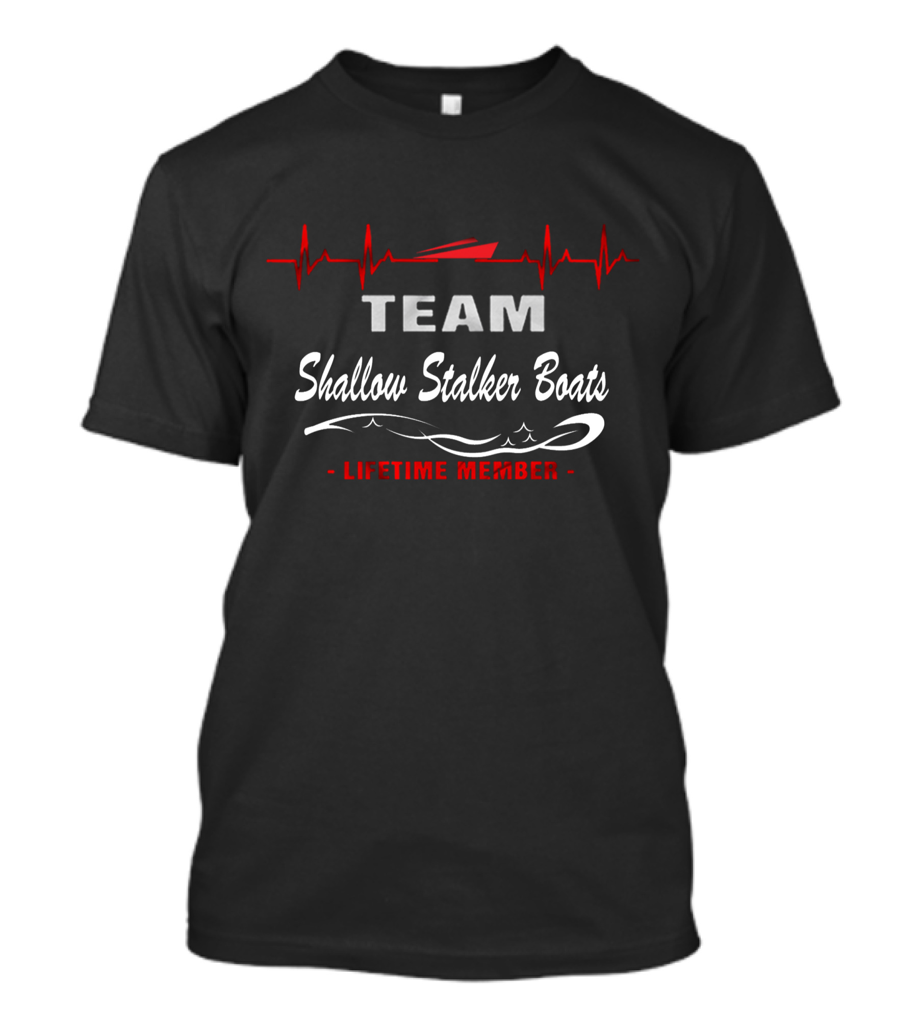 TEAM Shallow Stalker Boats Lifetime Member T-Shirt