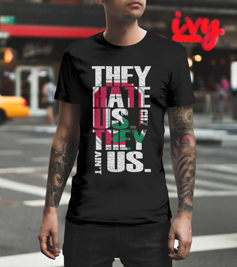 They Hate Us Cuz They Ain't Us Ohio State Buckeyes T-Shirt