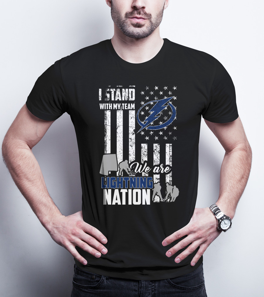 I Stand With My Team We Are Lightning Nation Tampa Bay Lightning T-Shirt