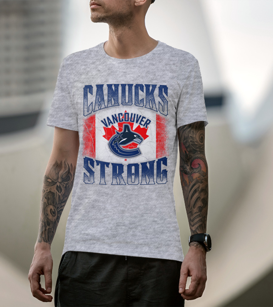 Canucks Strong Vancouver Canucks T-Shirt