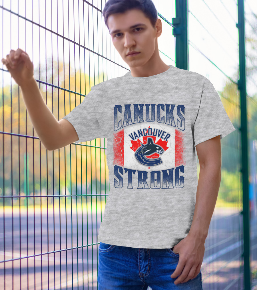 Canucks Strong Vancouver Canucks T-Shirt