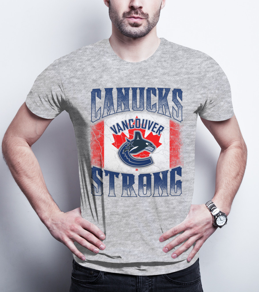 Canucks Strong Vancouver Canucks T-Shirt