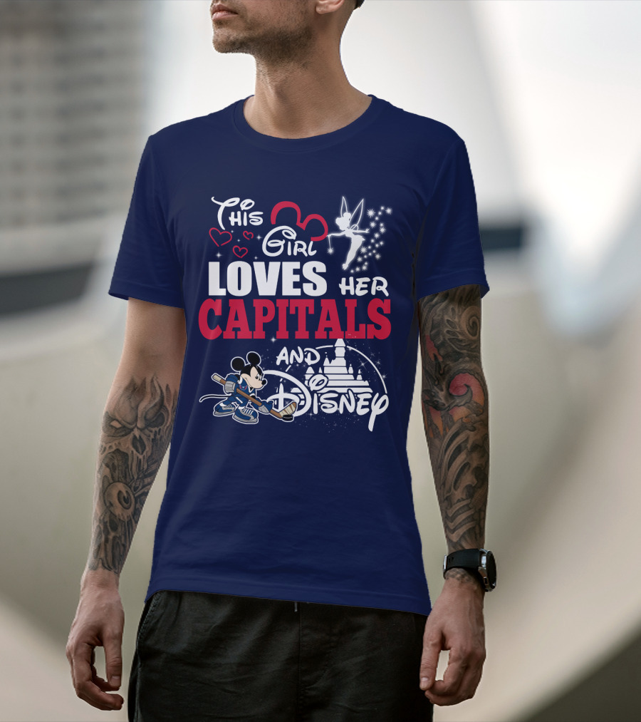This Girl Loves Her Capitals And Disney T-Shirt